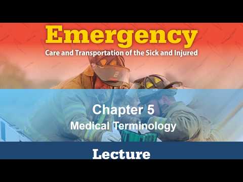 Ch 5 Medical Terminology