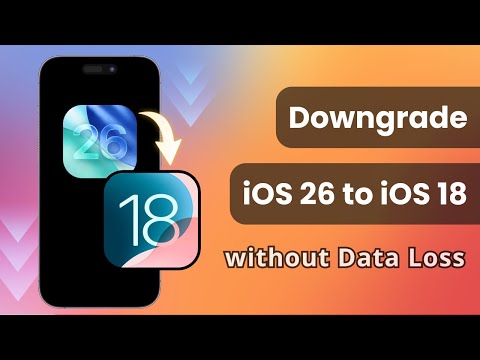 Downgrade iOS 26 to iOS 18 without Data Loss | Step by Step Tutorial
