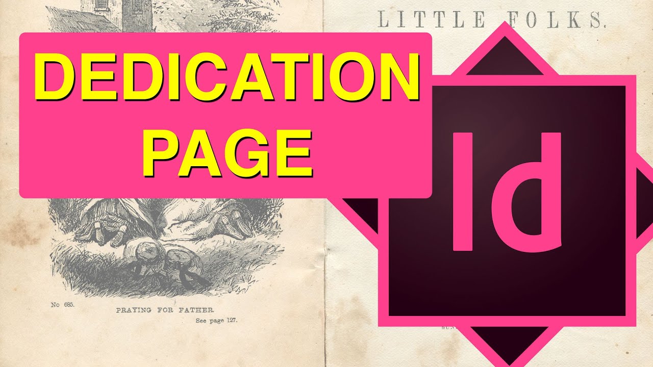 How to Add a Book Dedication Page in Adobe Indesign