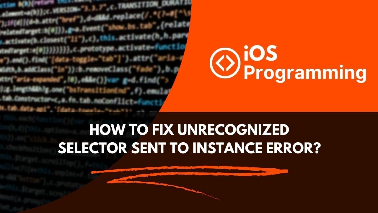 Fixing 'Unrecognized Selector Sent to Instance' Error | Troubleshooting iOS Development | Xcode