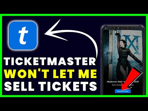 Ticketmaster App Won’t Let Me Sell: How to Fix Ticketmaster App Won’t Let Me Sell My Tickets