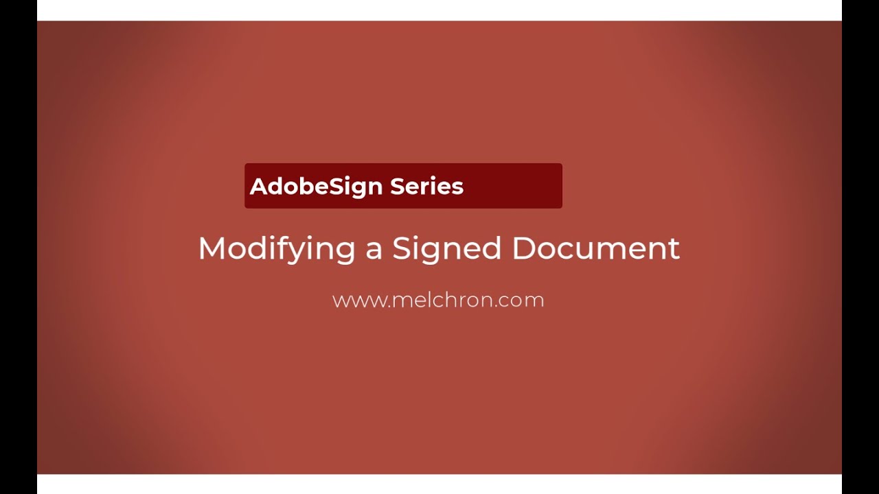 Modifying a Signed Document in AdobeSign - The Loop Hole!