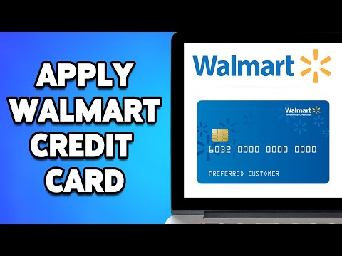 How To Apply For Walmart Credit Card Online 2024