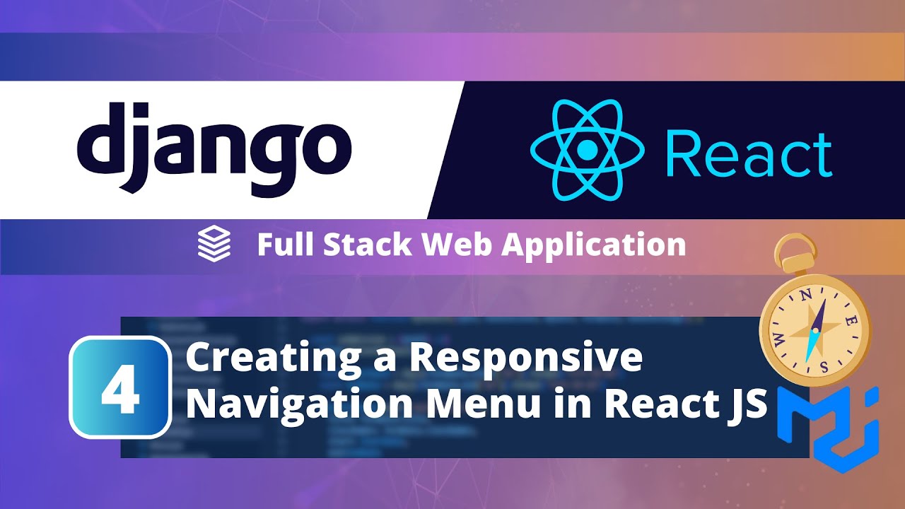 Full-Stack Django + React App Tutorial #4: Creating a Navigation Menu with Material UI Components