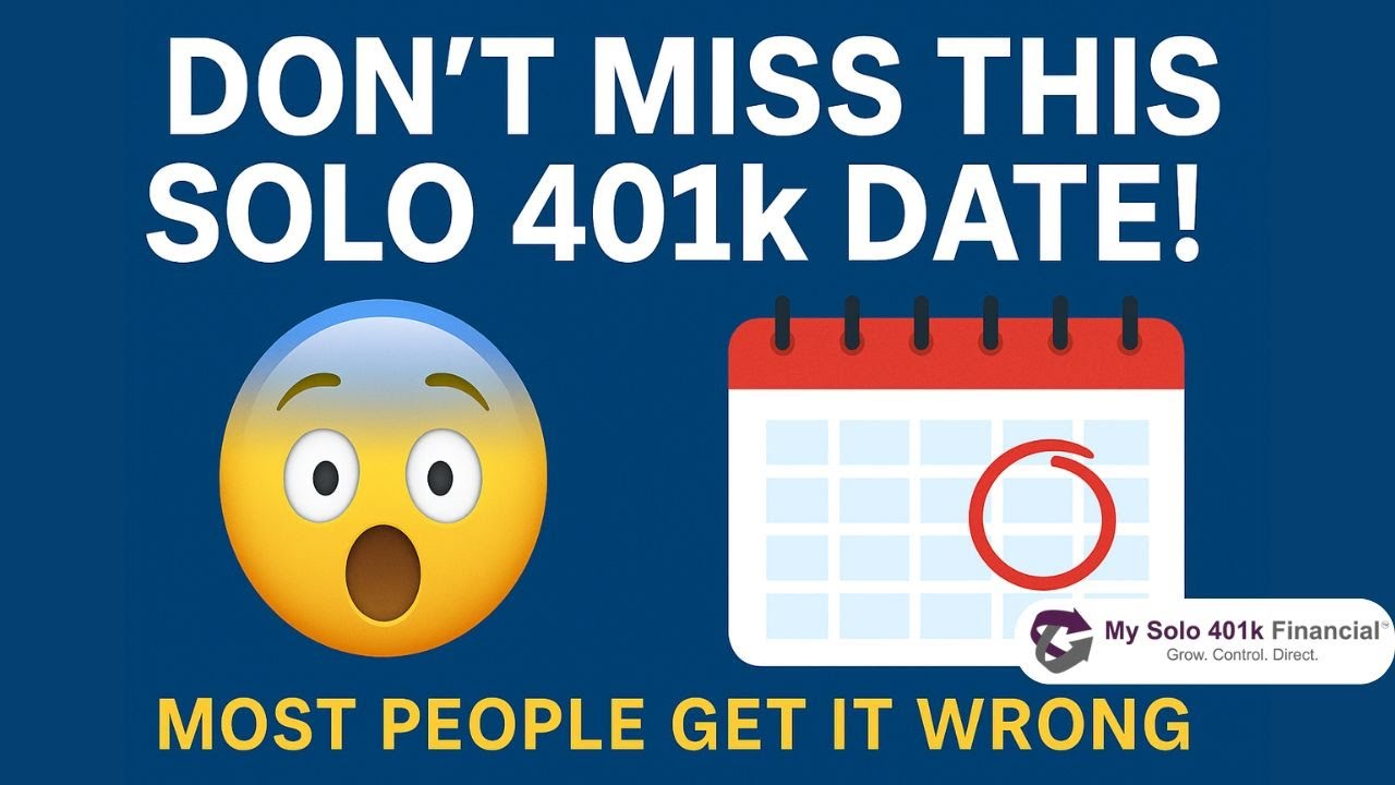 What is the Deadline for a Solo 401k Contribution?