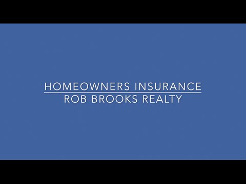 Homeowners Insurance | Rob Brooks Realty