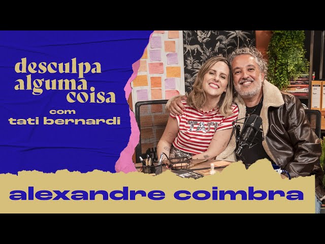 Alexandre Coimbra fala de desafios com filhos e telas