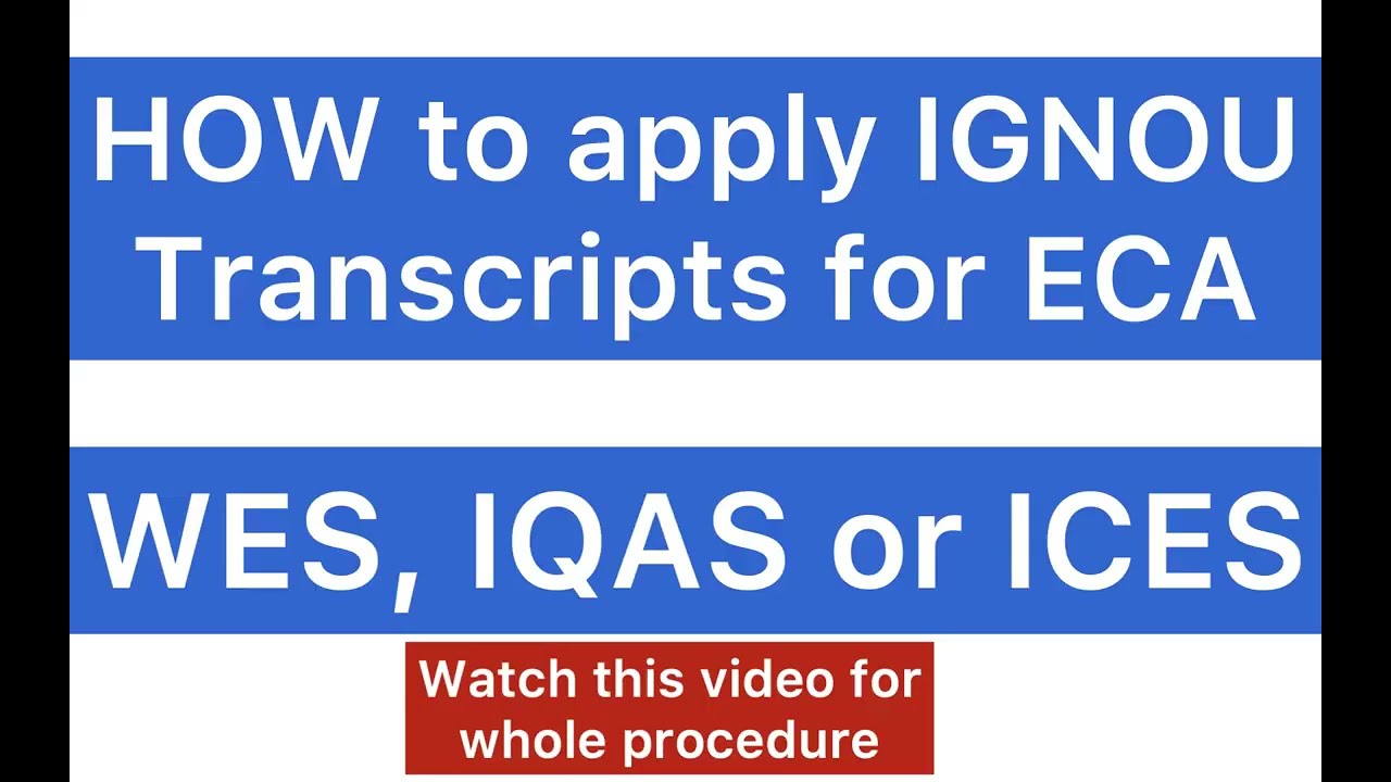 IGNOU Transcript Process 2025 | Apply for WES, ICAS, IQAS Evaluation Agencies | Full Tutorial