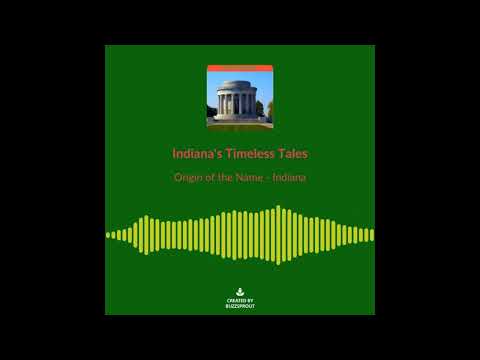 Origin of the Name Indiana