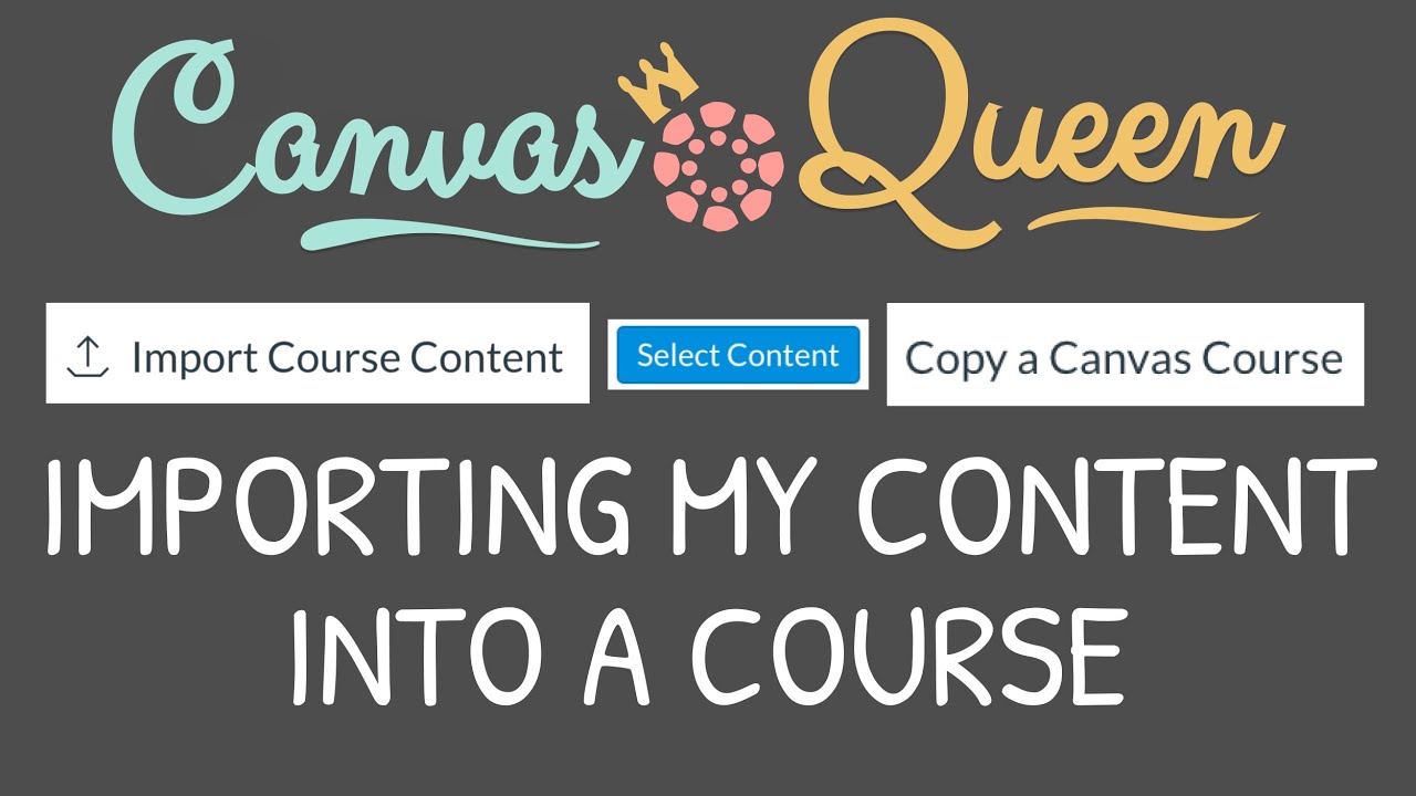 Importing Content Into a Canvas Course