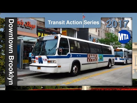 Brooklyn: Downtown Buses Spring 2017 - MTA NYC 2017
