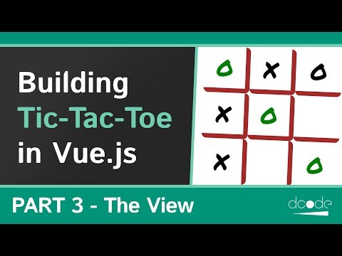 Learn Creating the View Building a Tic Tac Toe game with Vue js Part 3 3 - Mind Luster