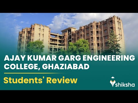 Ajay Kumar Garg Engineering College (AKGEC) Review: What do students say?