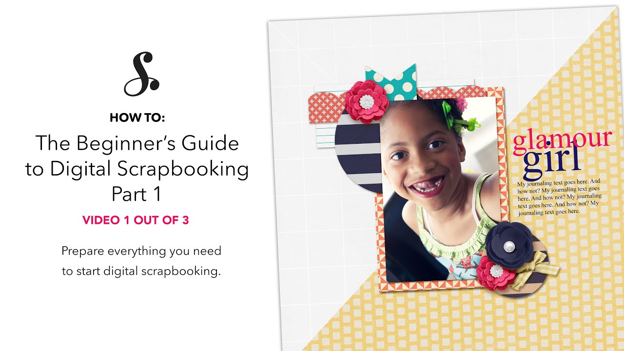 1.1:: What You Need to Get Started Digital Scrapbooking