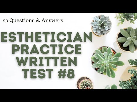 Esthetician Practice Written Test 8