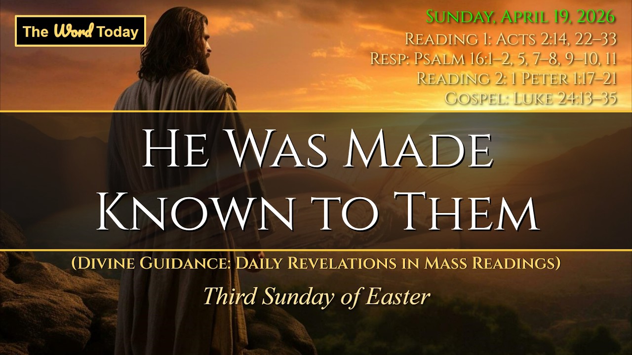 He Was Made Known to Them | Divine Guidance - Sunday, April 19, 2026