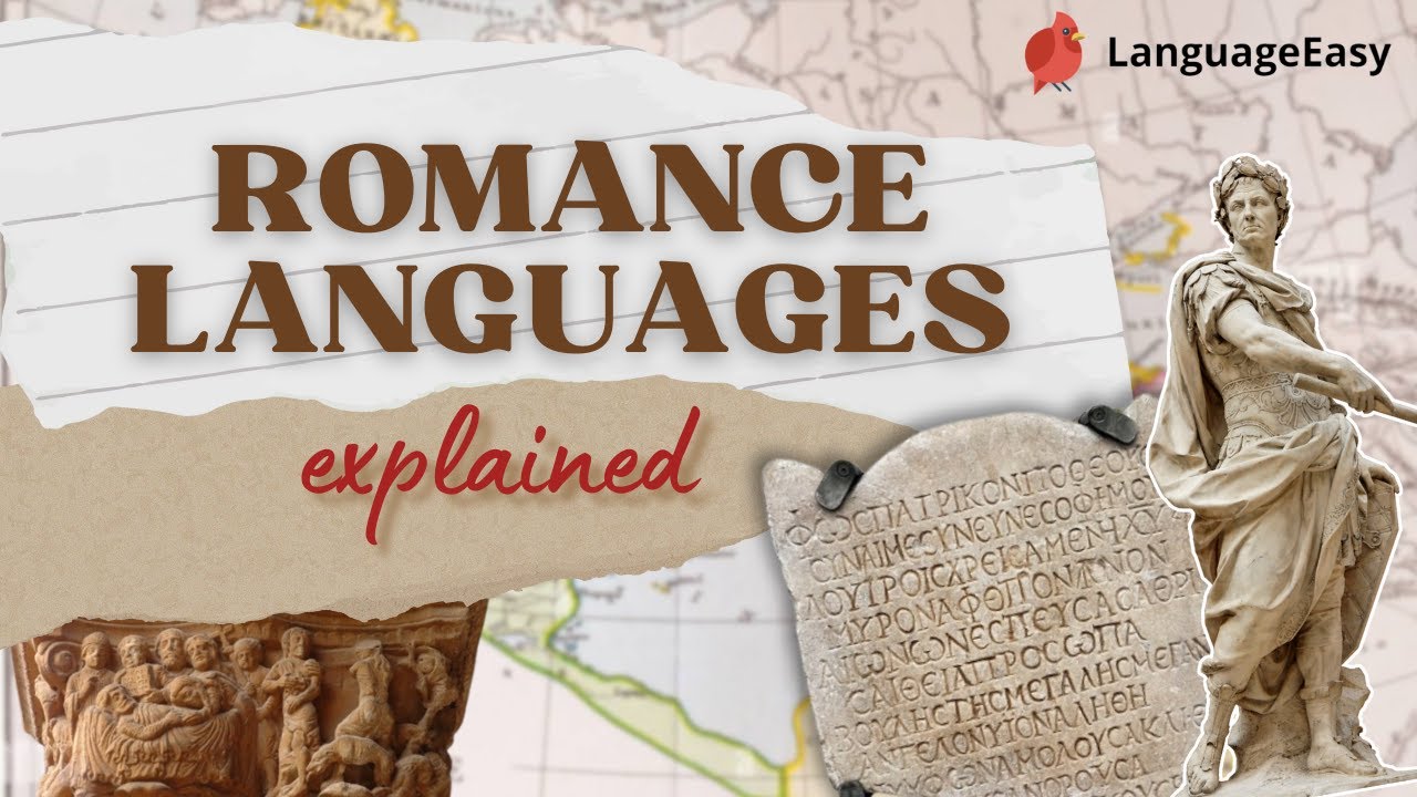 Romance Languages Explained: Origins & Evolution