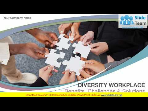 Diversity Workplace Benefits Challenges And Solutions PowerPoint Presentation Slides