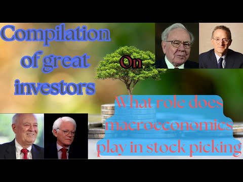 Compilation of great investor on Value investing & macroeconomics