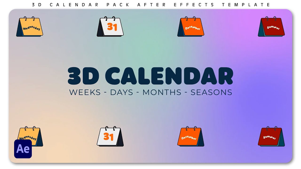 3D Calendar Pack - After Effects Template | Free Download | Templates for Creators