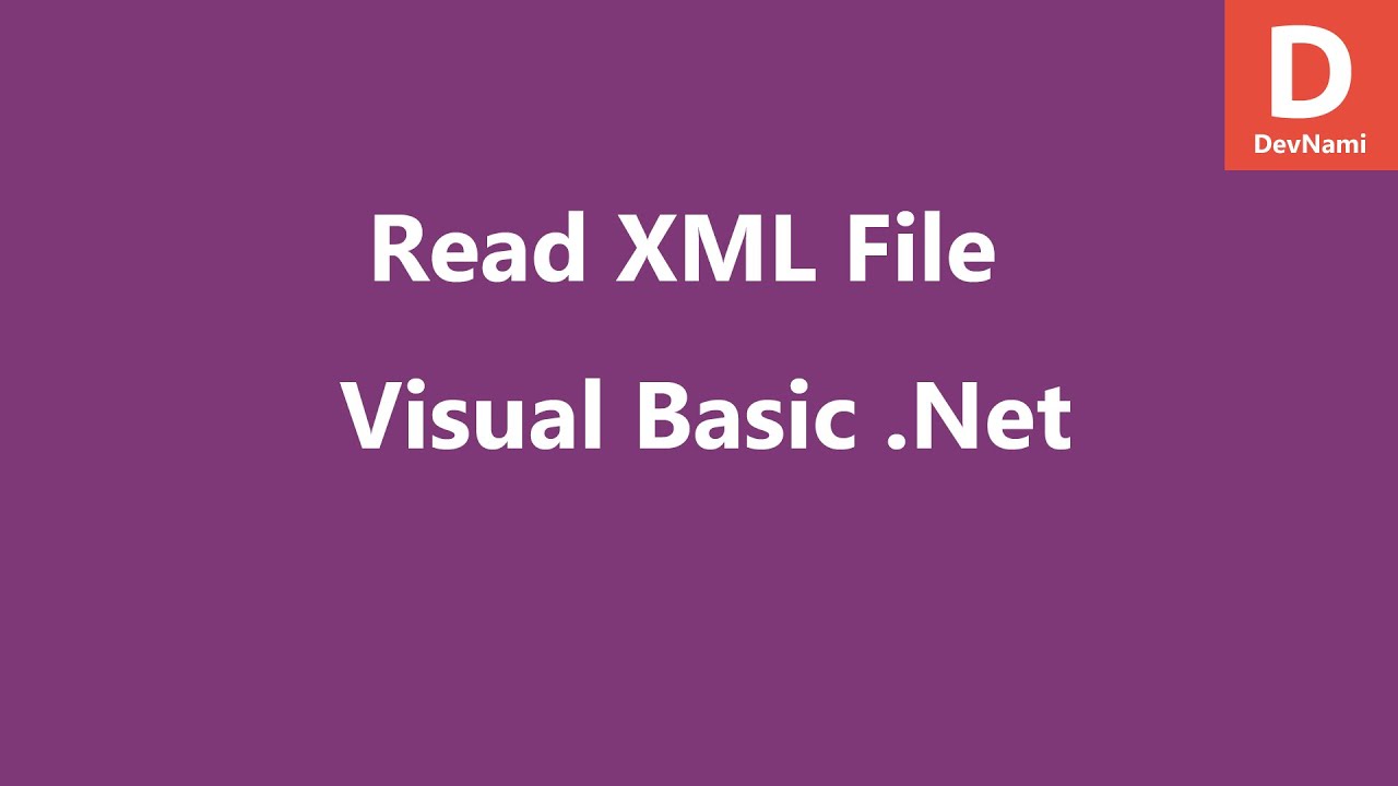 Visual Basic .Net Read XML File