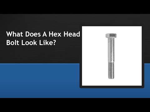 What Does A Hex Head Bolt Look Like | Manufacturing For America