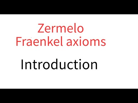 Zermelo Fraenkel Introduction