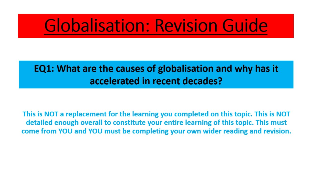 Edexcel A Level Geography - EQ1 Globalisation