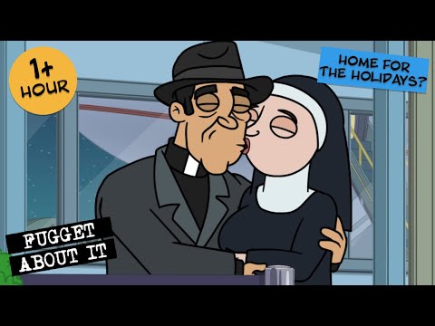 Home For The Holidays? | Fugget About It | Adult Cartoon | Full Episodes | TV Show