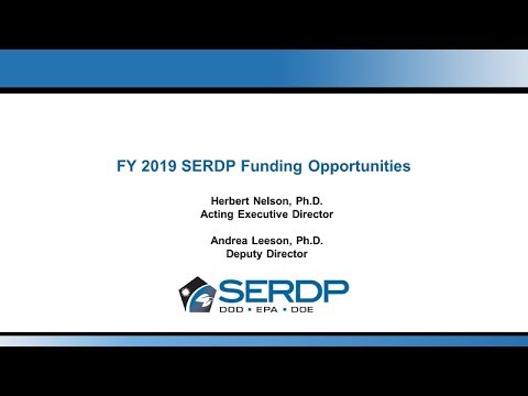 FY 2019 SERDP Funding Opportunities Webinar