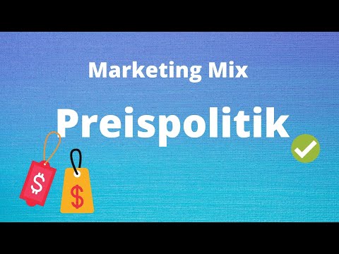Marketing - Mix Preispolitik einfach erklärt