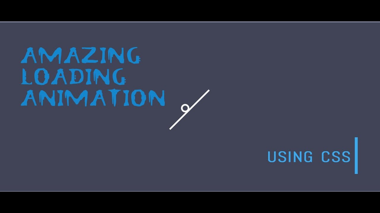 Amazing Loading Animation Using HTML & CSS | pure css