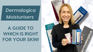 Your Dermalogica Moisturiser Guide!