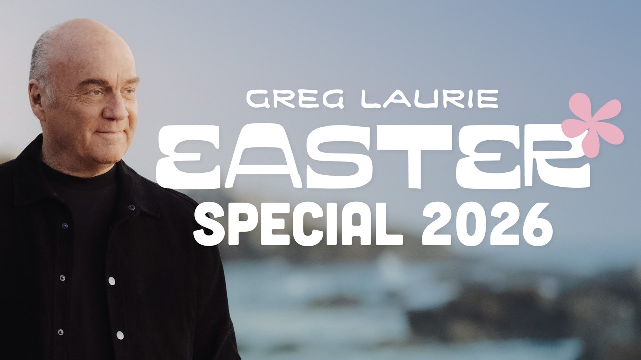 Easter Special 2026 with Greg Laurie