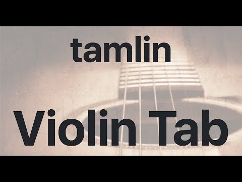 Learn tamlin on Violin - How to Play Tutorial