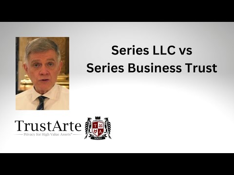 Series LLC or Series Business Trust