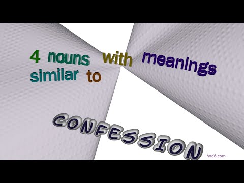 confession - 5 nouns which are synonym to confession (sentence examples)
