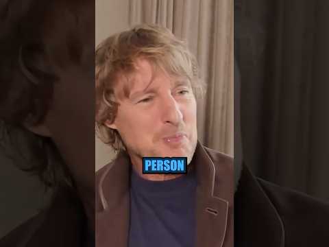 Owen Wilson can’t say the word Wow anymore
