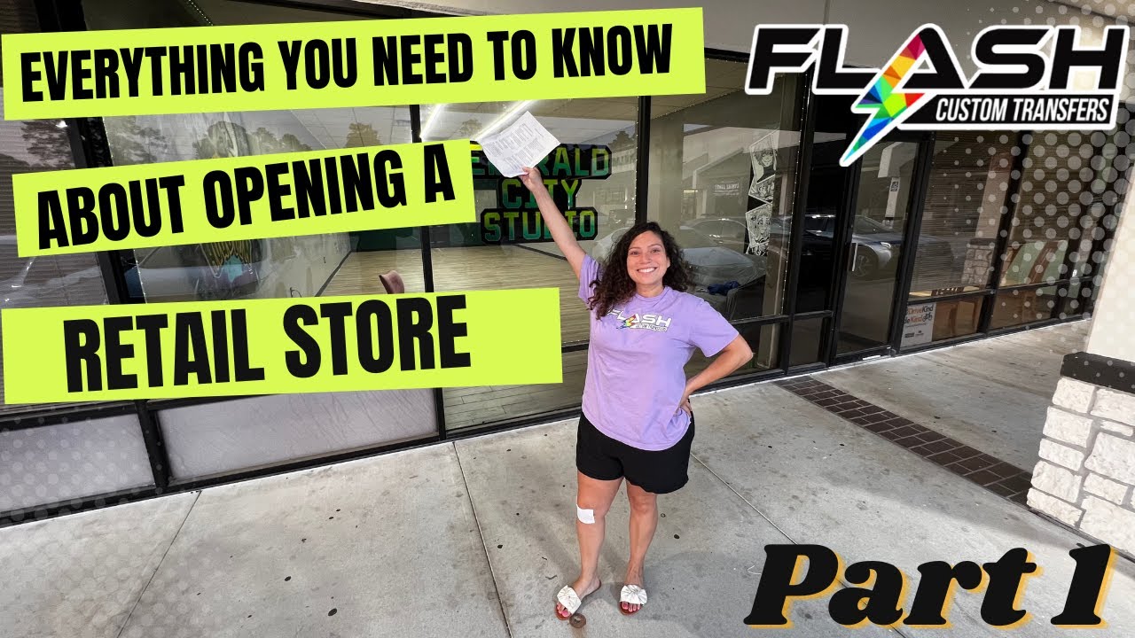 EVERYTHING YOU NEED TO KNOW ABOUT OPENING YOUR FIRST  RETAIL LOCATION | STEP BY STEP | PART 1