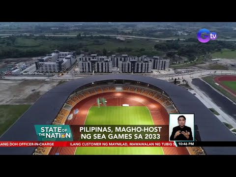 Pilipinas, magho-host ng SEA Games sa 2033 | SONA