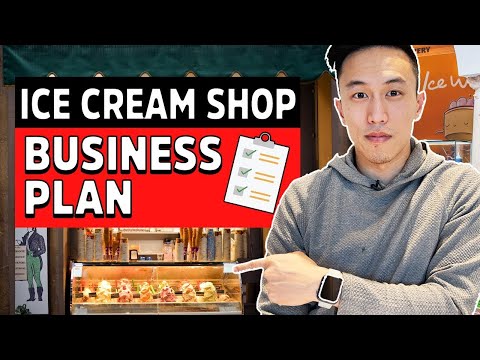How To EASILY Write A Ice Cream Shop Business Plan | Start A Small Business 2022