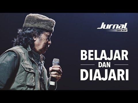 Belajar dan Diajari | Jurnal Cak Nun