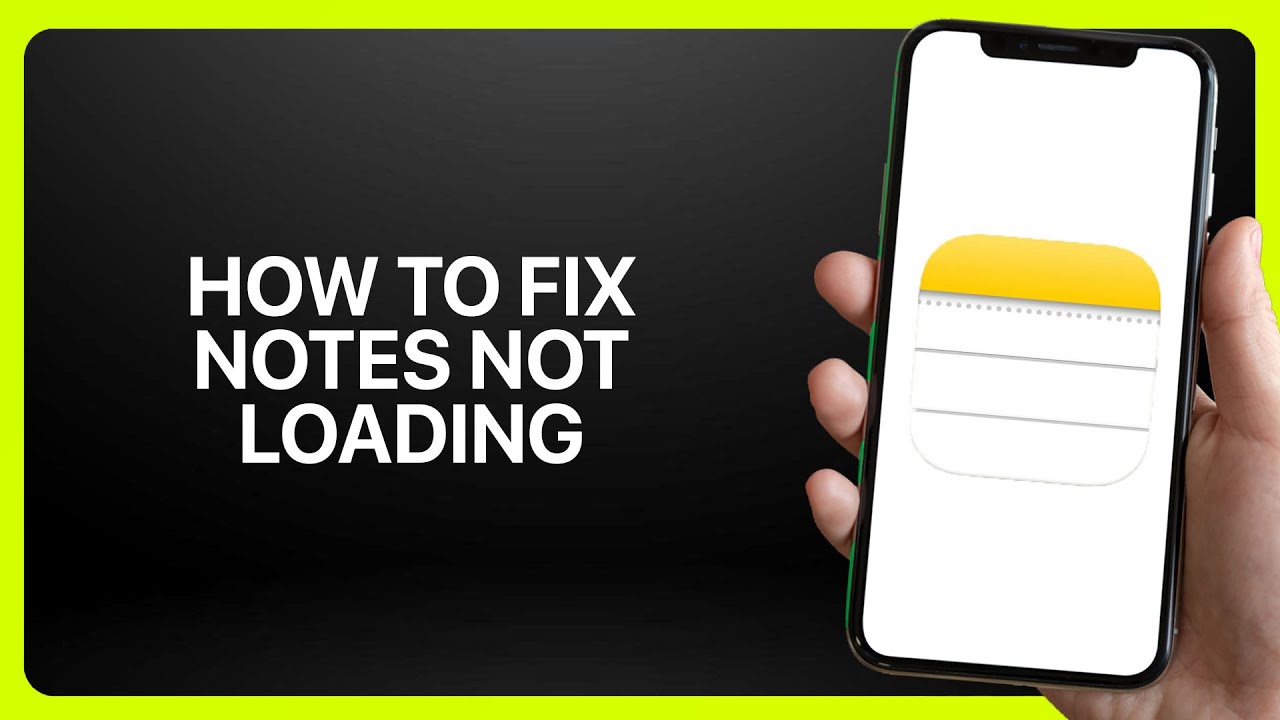 How To Fix “Notes Not Loading” In iPhone Notes App ! Tutorial