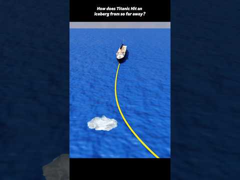 How did the Titanic hit an iceberg even though seen from half a kilometer away? #brainhook