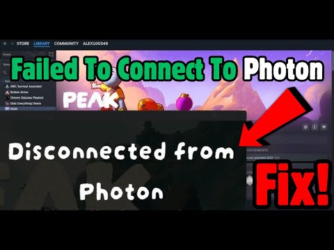 Fix PEAK Error Disconnected From Photon/Failed To Connect To Photon Network/Room