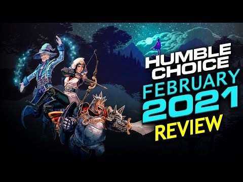 Humble Choice February 2021 Review – A very strong and diverse month ...