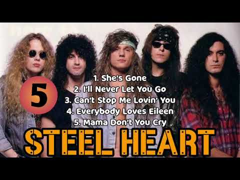 TOP 5 BEST SONGS - STEEL HEART