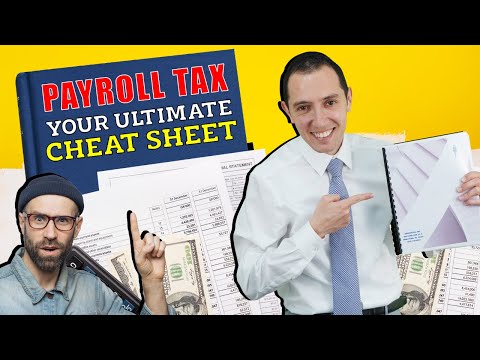 Payroll Taxes For Business Owners - The Ultimate Cheat Sheet