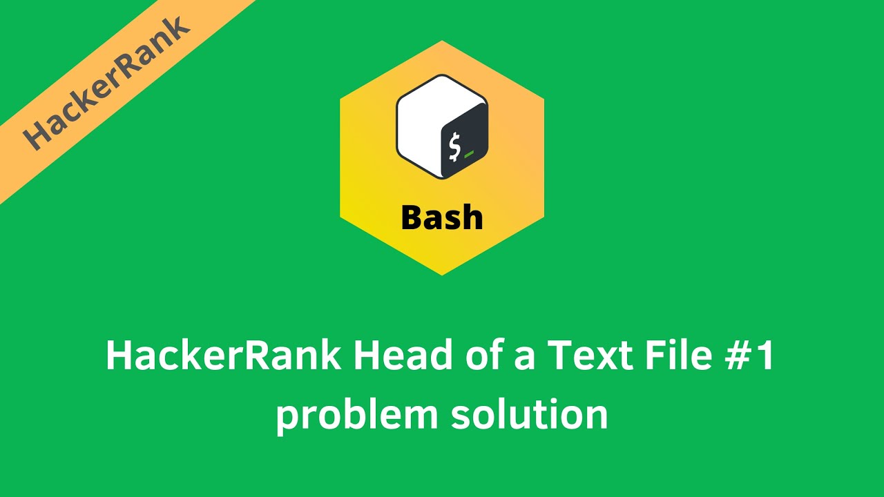 HackerRank Head of a Text File #1 problem solution | Linux Shell solutions | Programmingoneonone