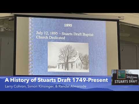 Brief History of Stuarts Draft - 1749 to present
